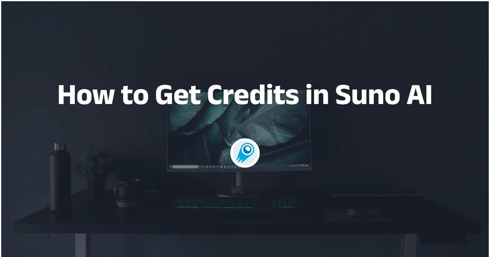 How to Get Credits in Suno AI - CometAPI - All AI Models in One API