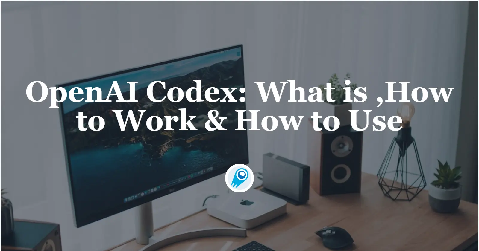 OpenAI’s Dazzling Codex: What it is, How to Work, and Use - CometAPI