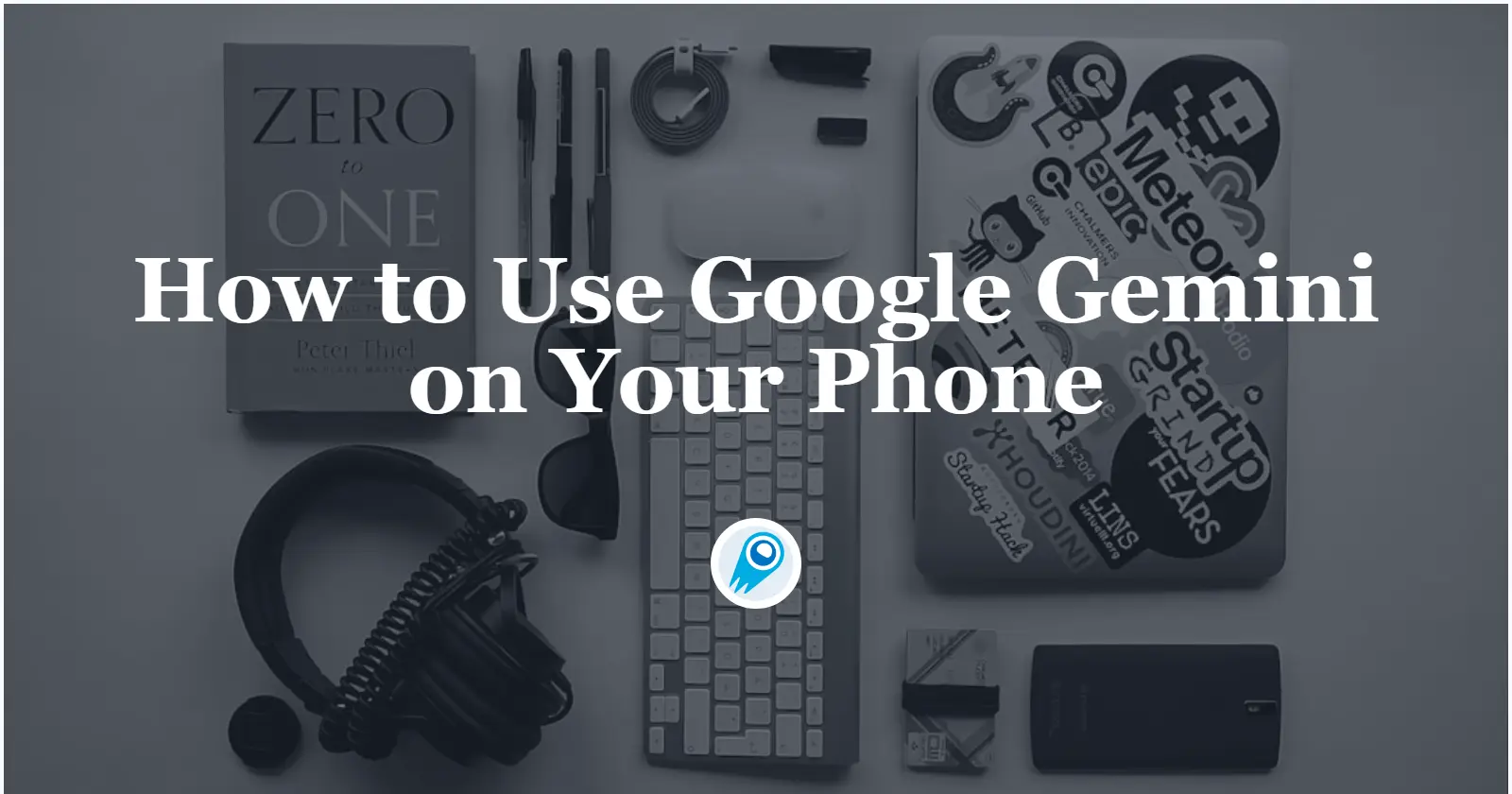 How to Use Google Gemini on Your Phone - CometAPI - All AI Models in One API