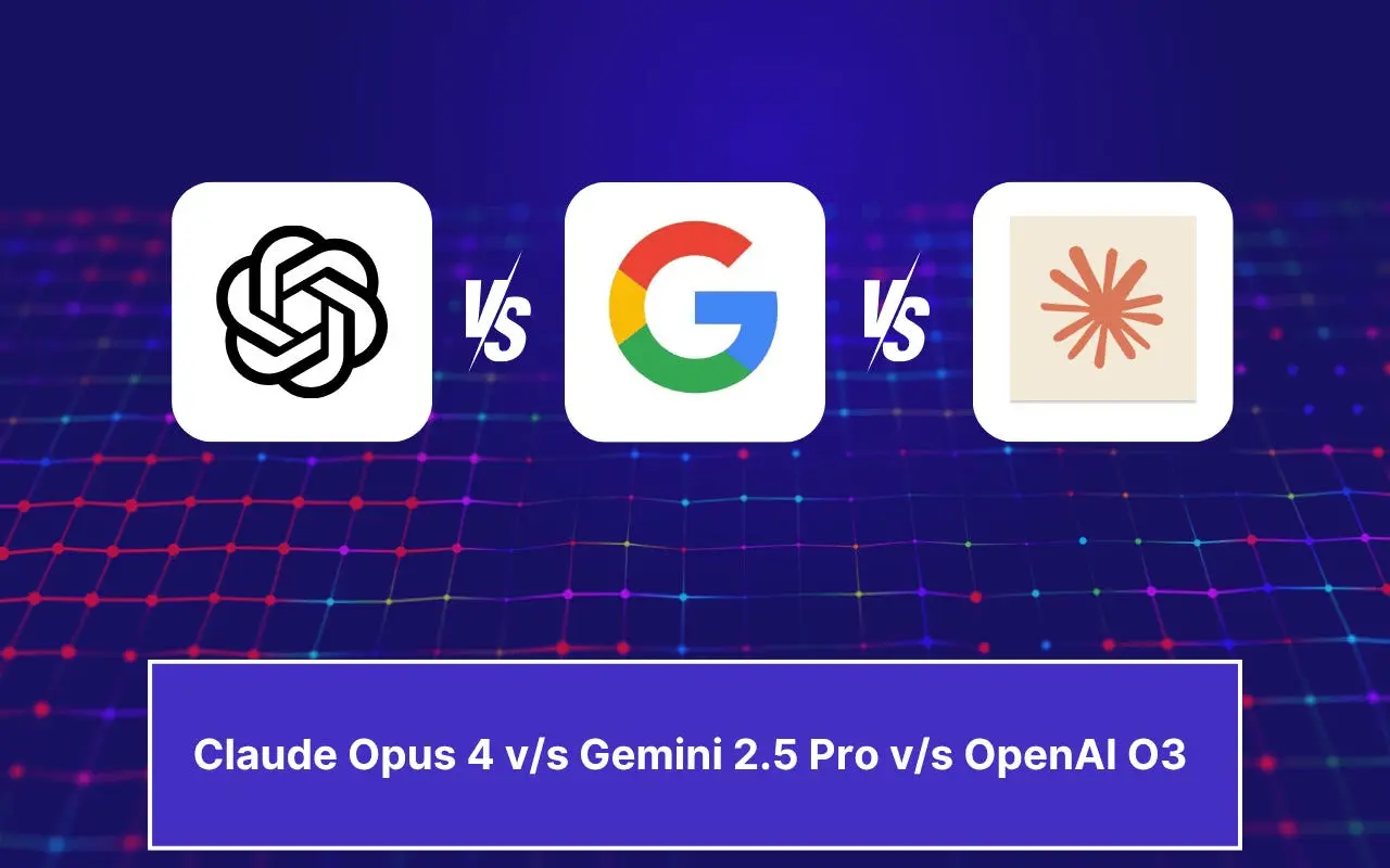 O3 vs Claude Opus 4 vs Gemini 2.5 Pro : Comparaison détaillée - CometAPI - Tous les modèles d'IA ...